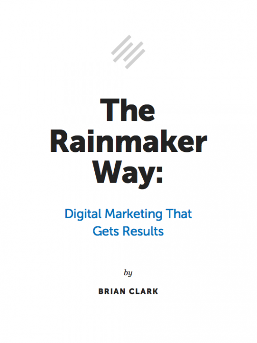 Get "The Rainmaker Way" White Paper