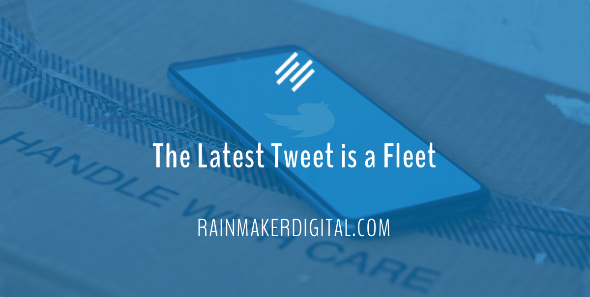 The Latest Tweet is a Fleet